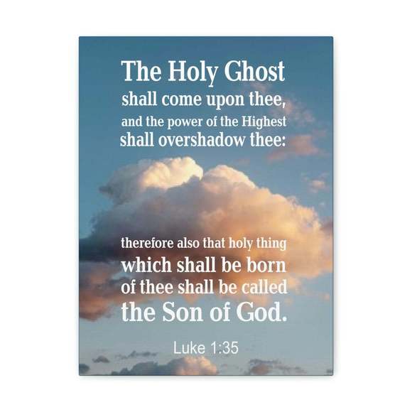 Express Your Love Gifts | Art | Scripture Sign The Holy Ghost Luke 35 ...